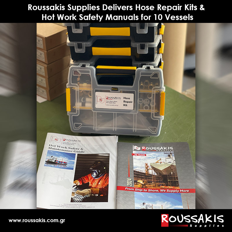 Roussakis Supplies Delivers Hose Repair Kits & Hot Work Safety Manuals ...