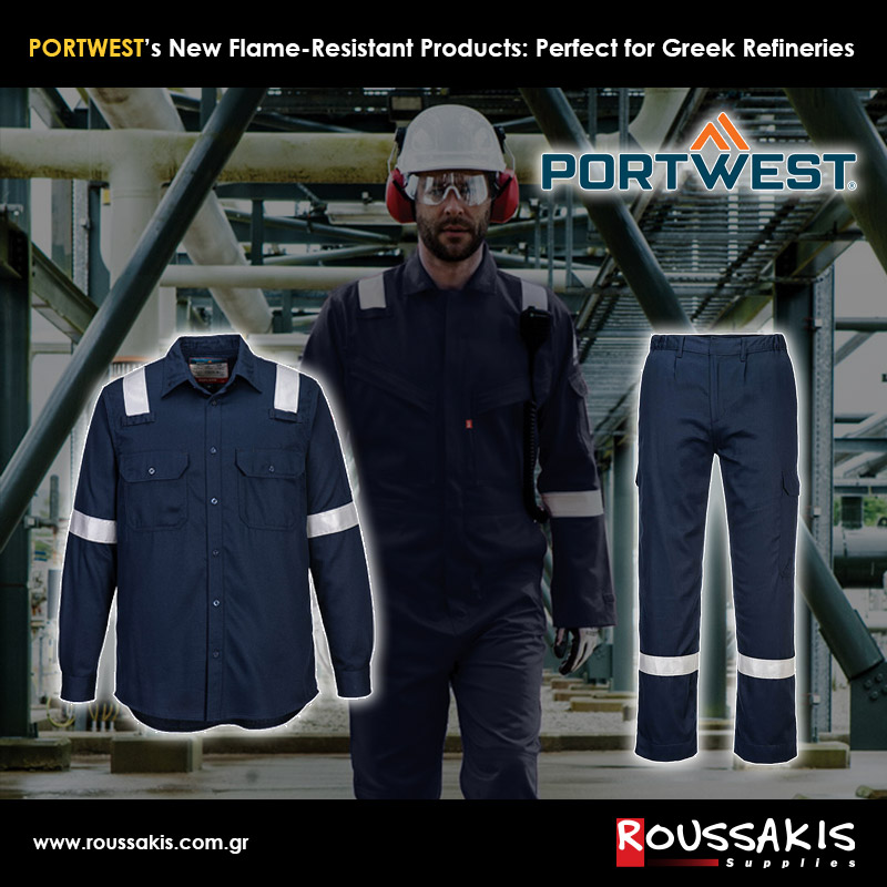 Τα νέα πυράντοχα προϊόντα της Portwest: Ιδανικά για τα ελληνικά ...