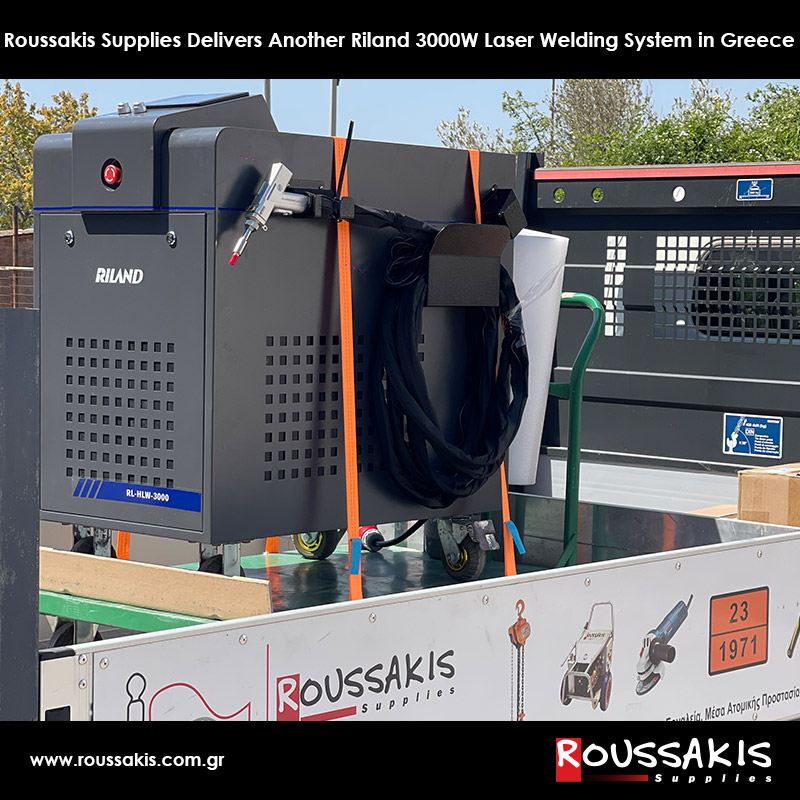 Roussakis Supplies Delivers Another Riland 3000W Laser Welding System ...